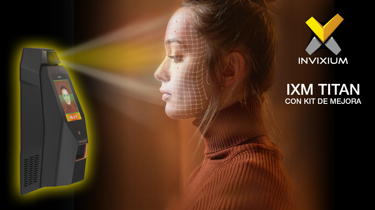 Reconocimiento Facial y Detección de Temperatura IXM TITAN